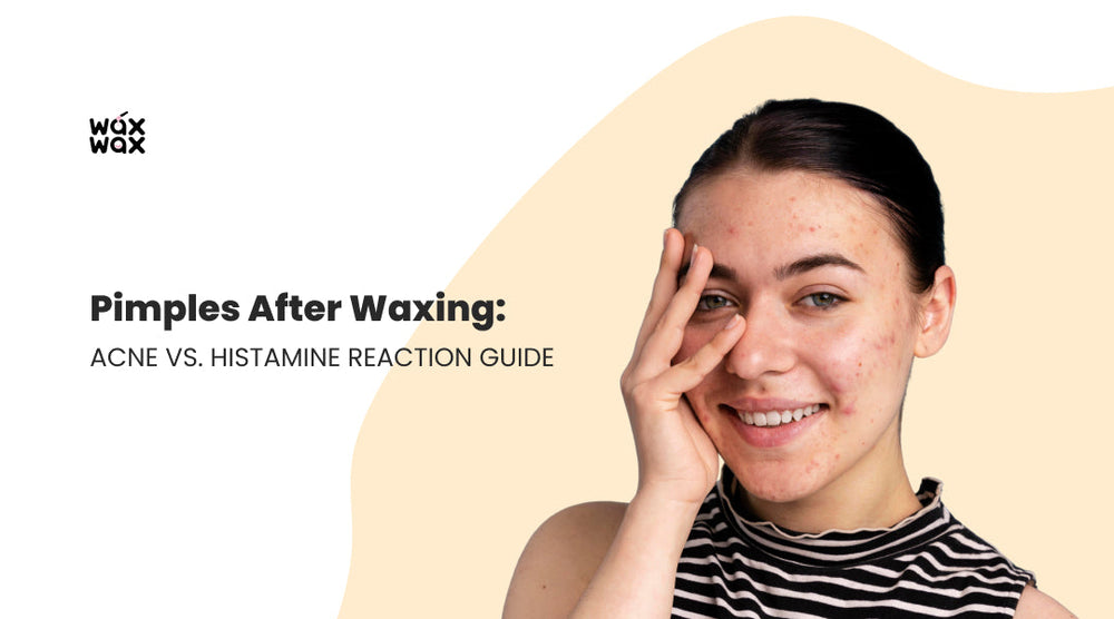 After Brazilian Wax Bumps: 7 Powerful Solutions – WAX WAX